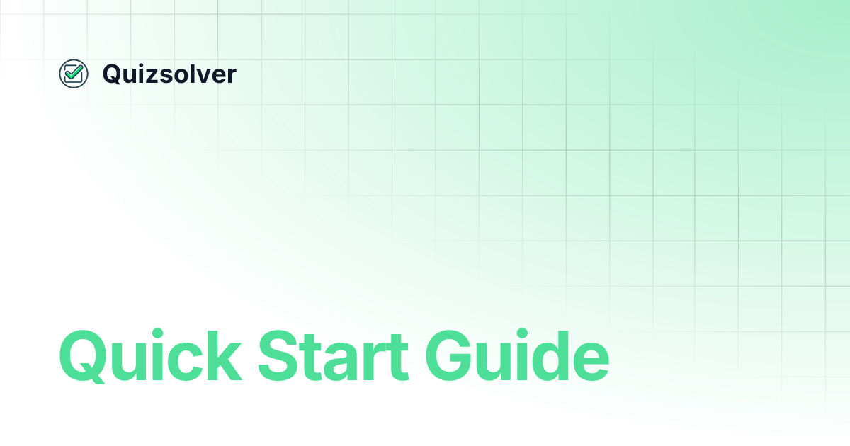 Quick Start Guide | Quizsolver