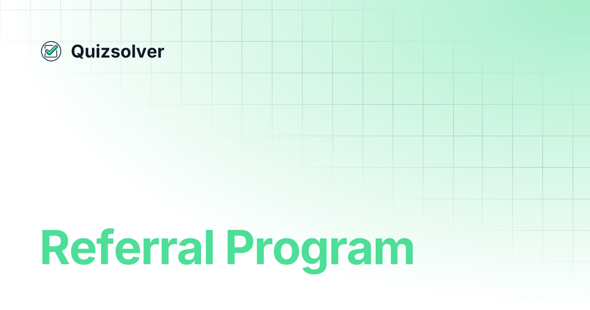 Referral Program | Quizsolver
